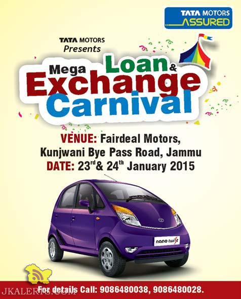 Mega Loan & exchange Carnival Tata motors | Govt Private Jobs updates ...