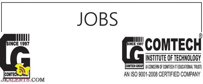 Comtech Srinagar Jobs Recruitment 2022. JKAlerts JK Updates