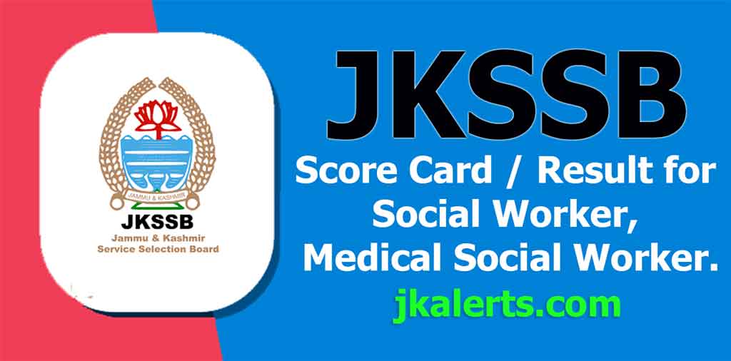 JKSSB Result for Social Worker/ Medical Social Worker.