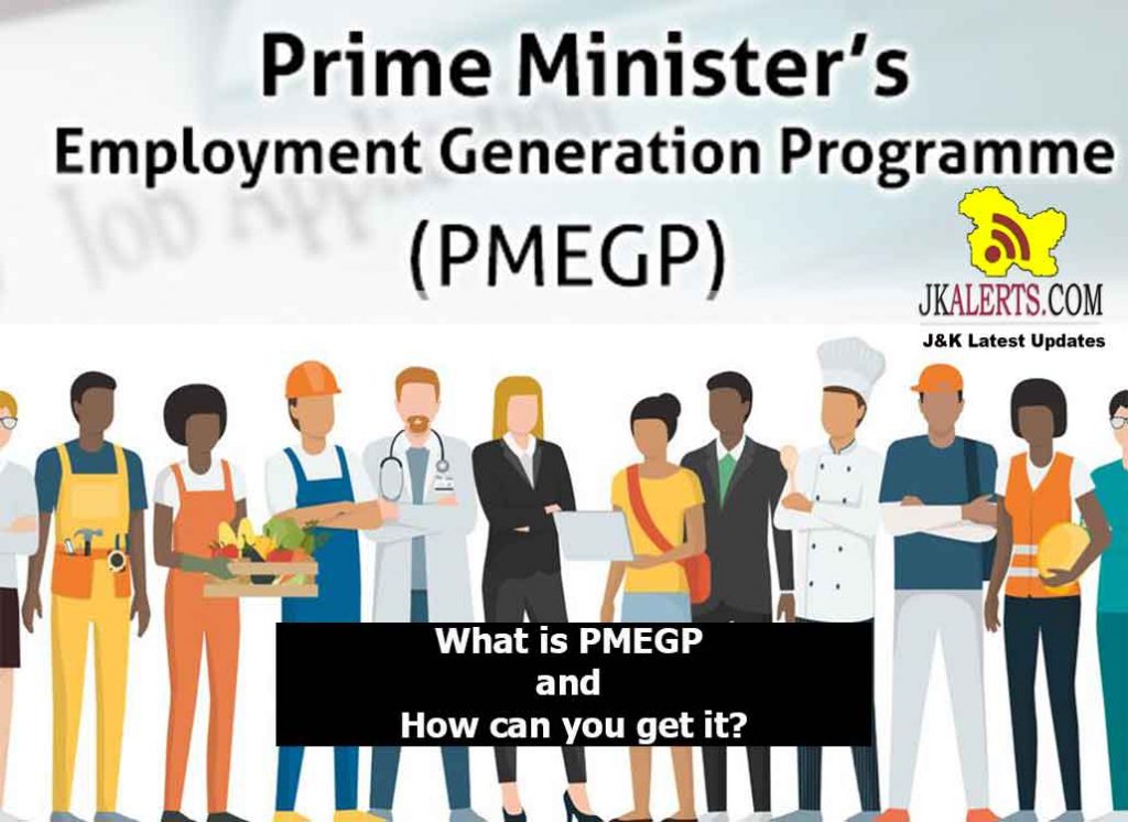 Prime Minister Employment Generation Programme PMEGP Scheme