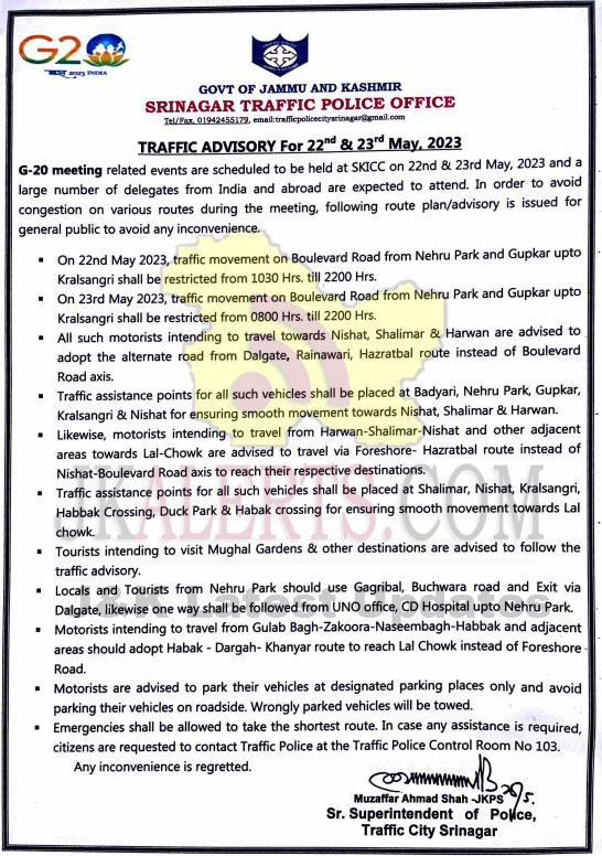 Srinagar City Traffic Police issued an advisory for 22 & 23 May.