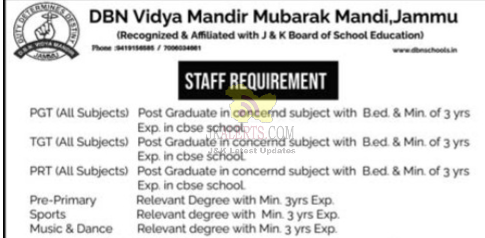Jobs in DBN Vidya Mandir School Mubarak Mandi, Jammu.